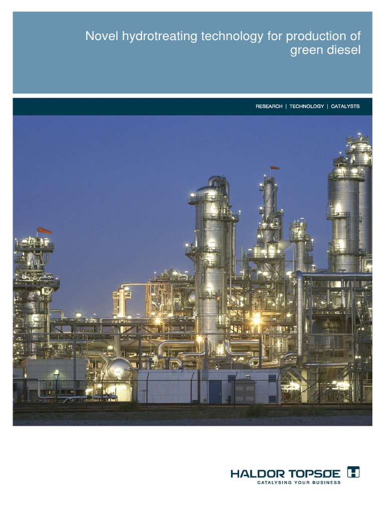 Novel Hydrotreating Technology For Production of Green Diesel - Haldor Topsoe | PDF | Catalysis ...