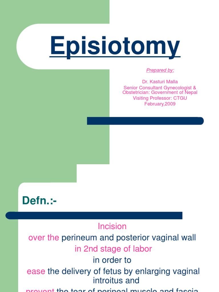 Lecture-10 Episiotomy | PDF