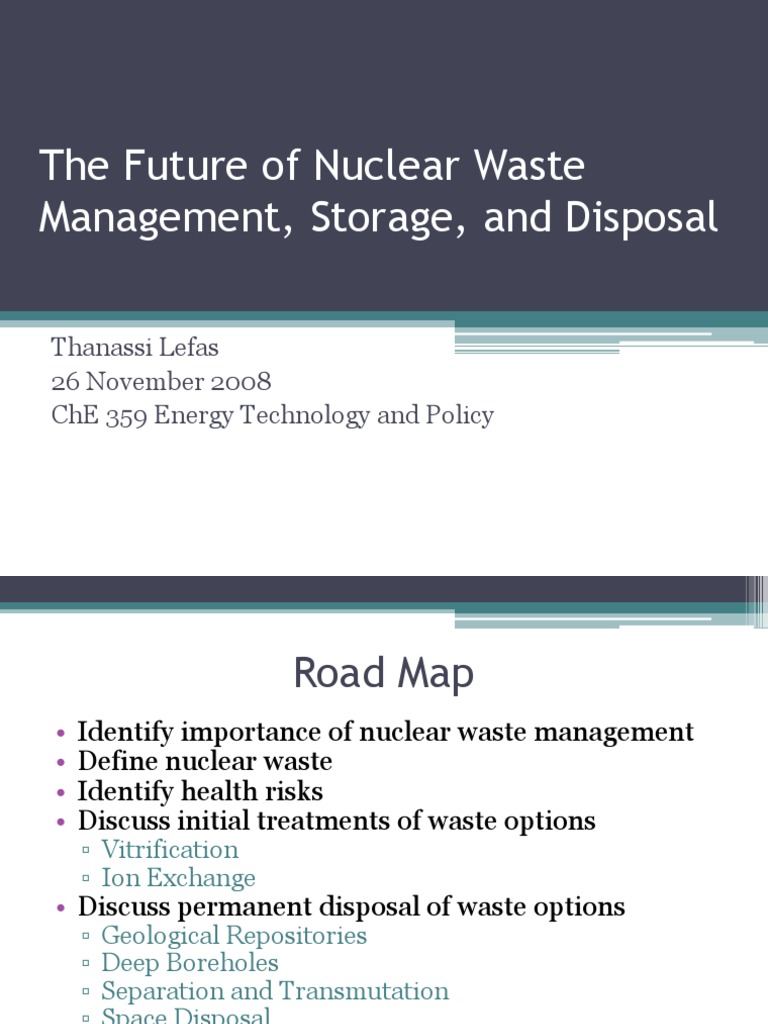 Future Nuclear Waste Management | PDF | Radioactive Waste | Deep ...