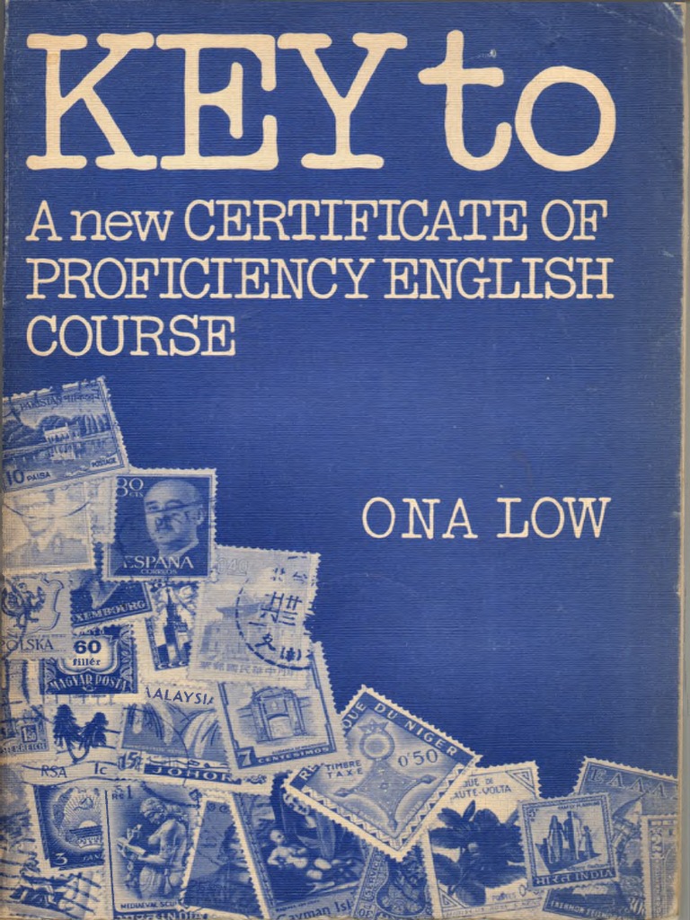 Low A New Certificate of Proficiency English Course Key | PDF