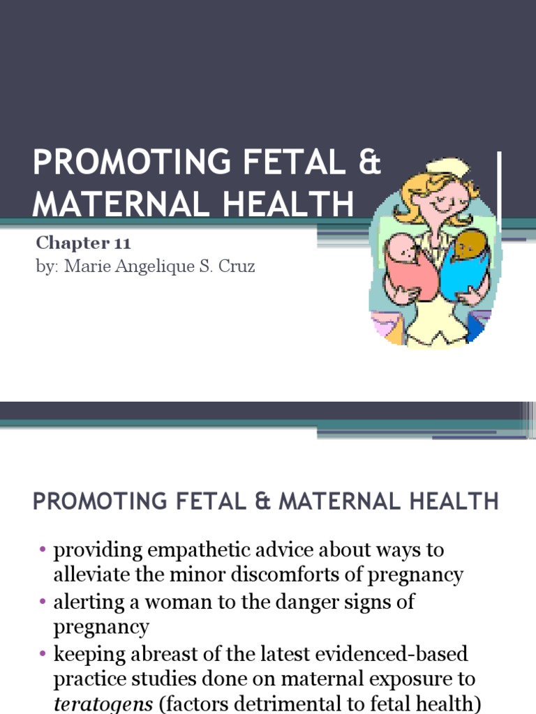 Maternal & Fetal Health Guidance | PDF | Human Reproduction | Pregnancy