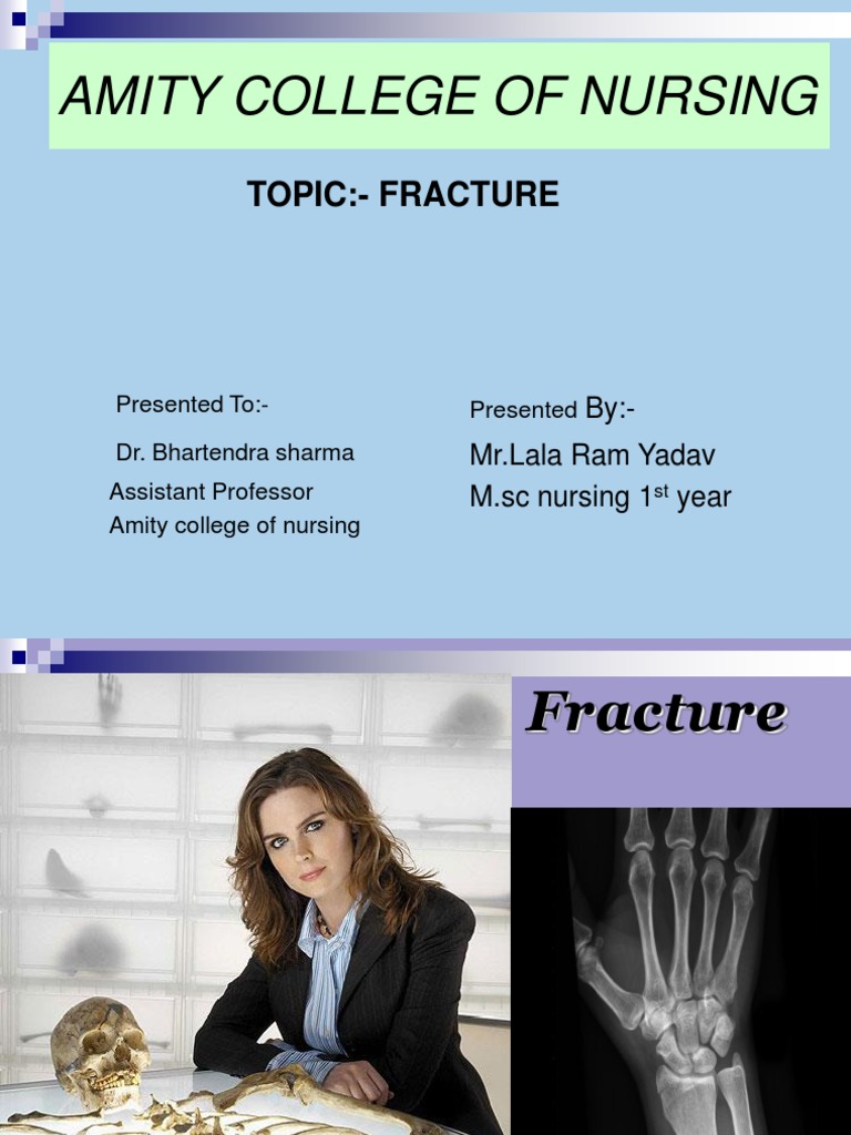 Fracture Presentation | PDF | Medicine | Musculoskeletal System