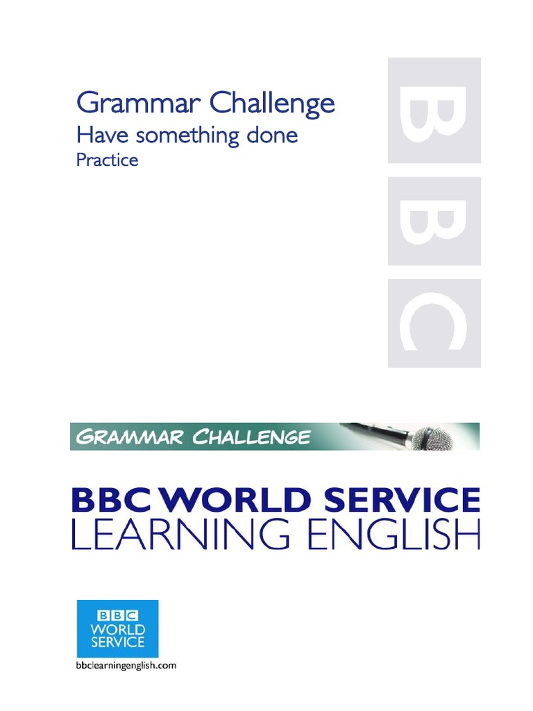 Grammar Challenge: Have Something Done | PDF | Linguistic Morphology | Linguistic Typology