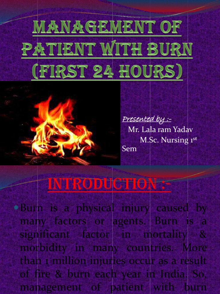 Management of Patient With Burn | PDF | Burn | Scar