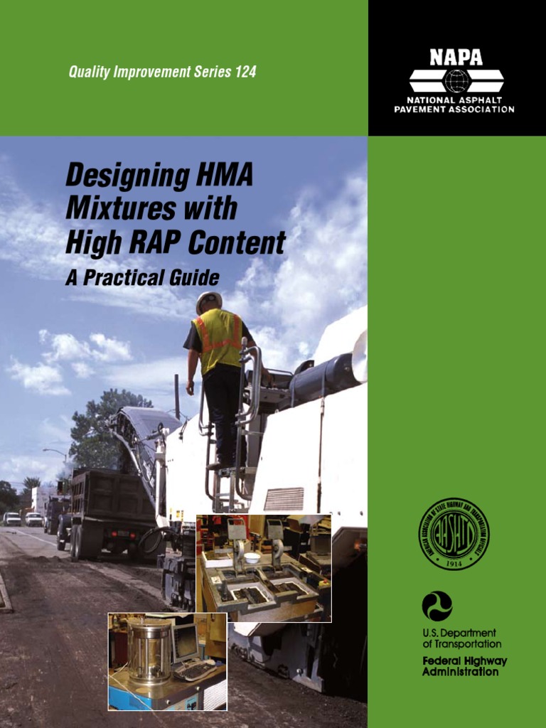 Designing HMA Mixtures With High RAP Content: A Practical Guide | PDF ...