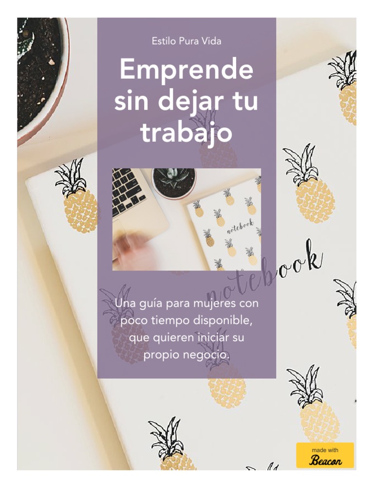 Emprende Sin Dejar Tu Trabajo - Estilo Pura Vida PDF | PDF | Blog ...