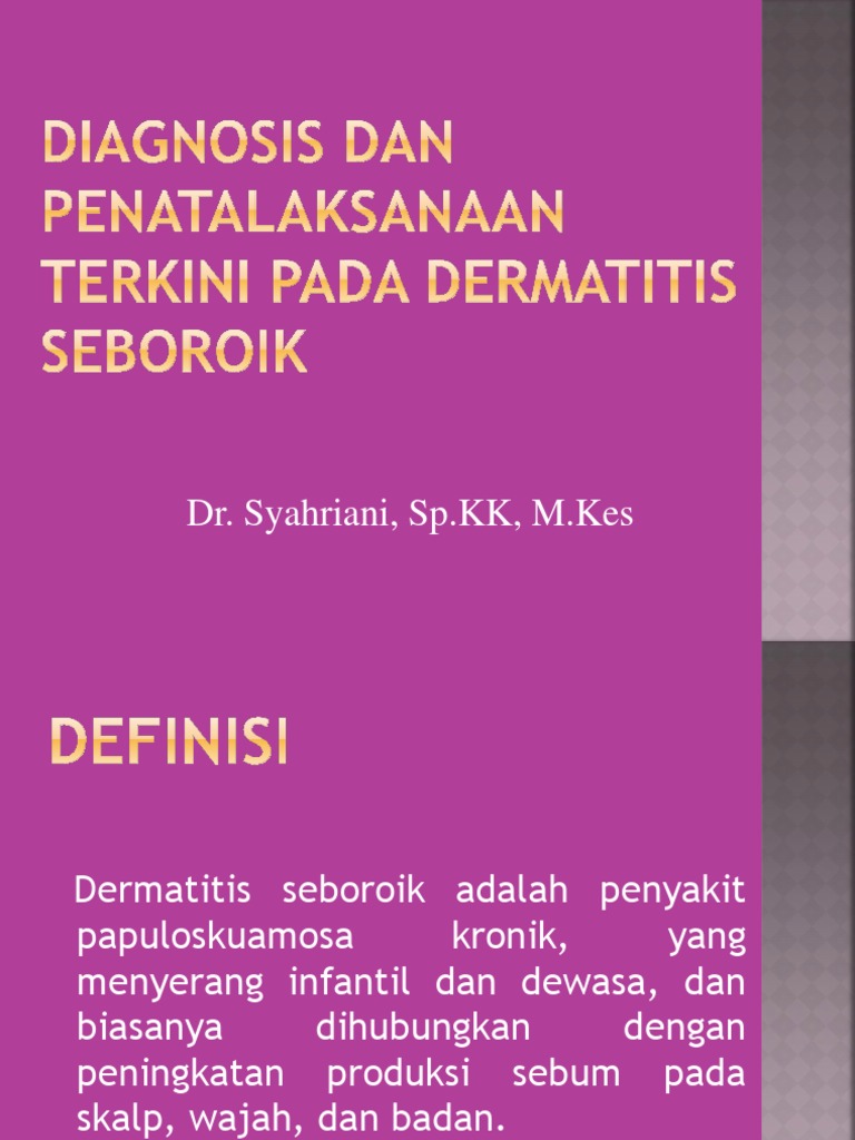 Dermatitis Seboroik: Panduan Lengkap | PDF