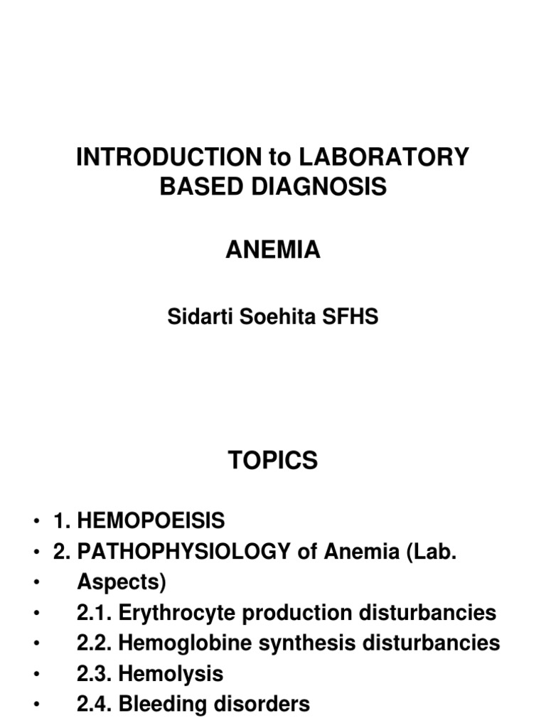 01.laboratory Based Diagnosis - DR - Sidarti | PDF | Anemia | Hematology
