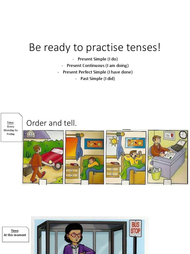 Be Ready To Practise Tenses! | PDF | Foreign Language Studies