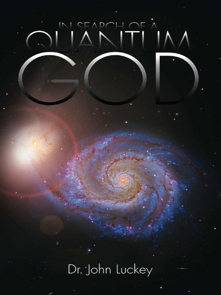 In Search of A Quantum God PDF | PDF | Quantum Mechanics | Particle Physics