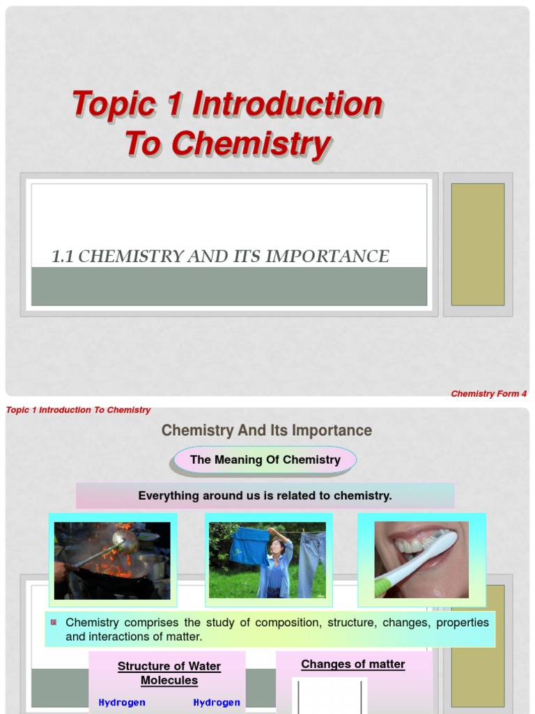 Topic 1 Introduction To Chemistry: 1.1 Chemistry and Its Importance ...