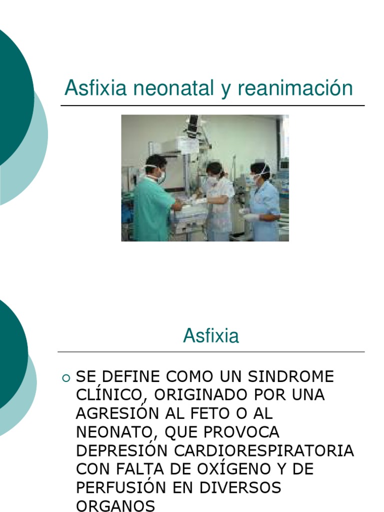 Asfixia Neonatal y Reanimación | PDF | Reanimación cardiopulmonar | Apnea