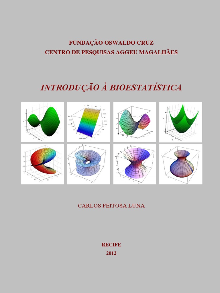 Introdução à Bioestatística 2012.pdf | Estatísticas | Teoria