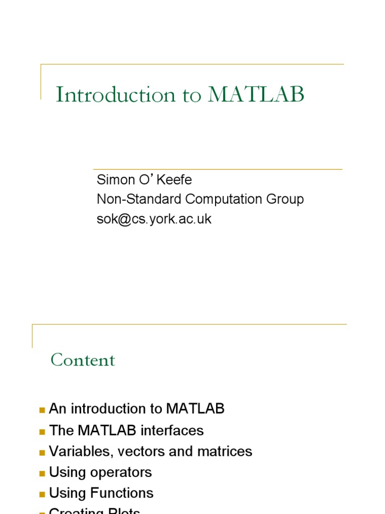 Getting Started With Matlab A Guide To The Matlab Environment Basic Syntax And Common 8319
