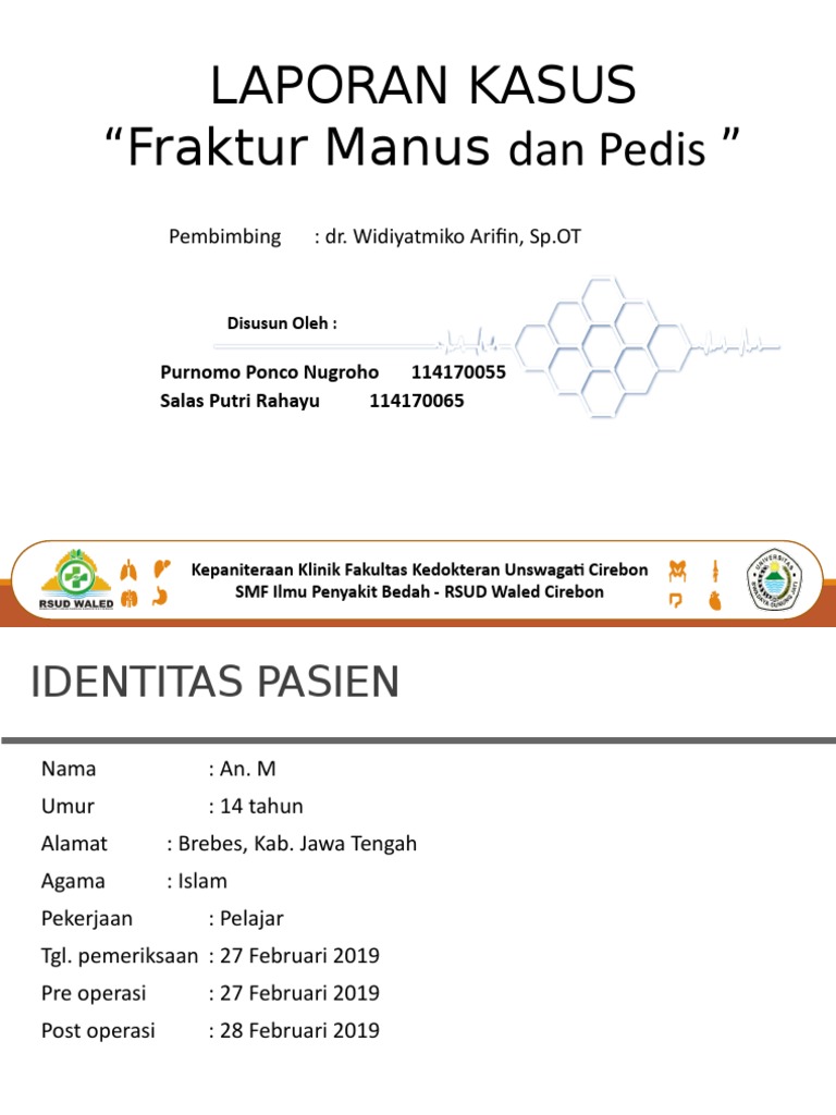 Fraktur Manus Dan Pedis | PDF