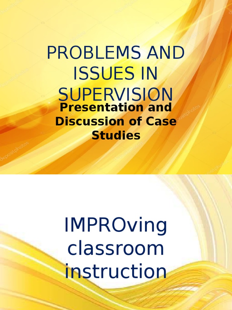 Problems and Issues in Supervision | PDF | Lesson Plan | Students