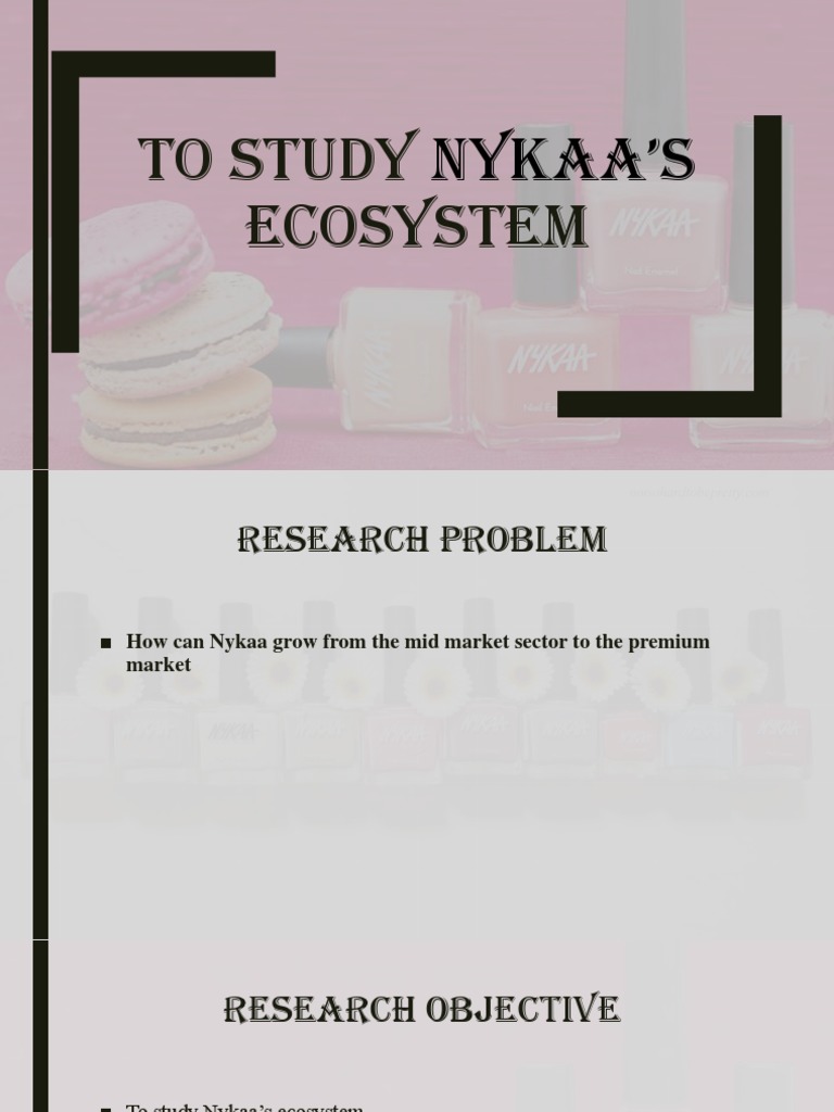 To Study Ecosystem: Nykaa'S | PDF | Retail | E Commerce