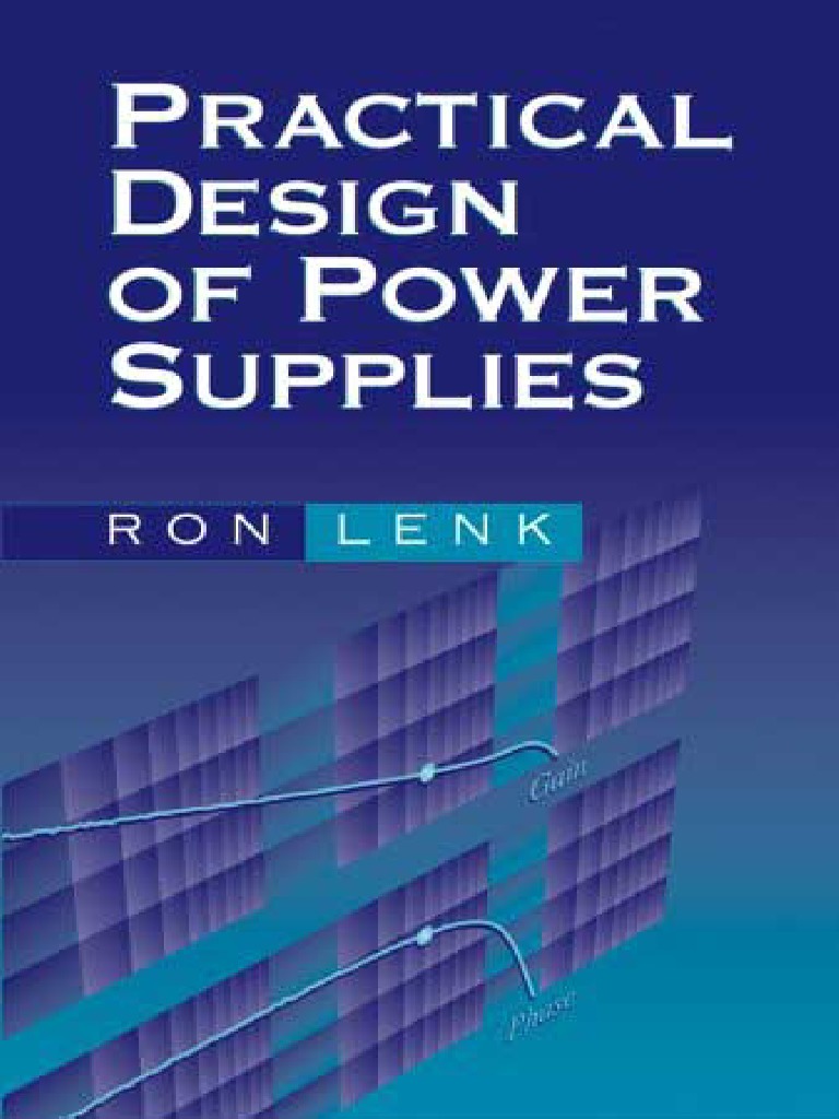 Practical Design of Power Supplies PDF | PDF | Vacuum Tube | Battery ...