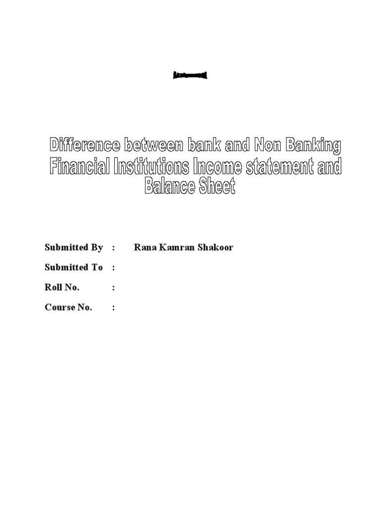 Difference Between Banking and NBFI Financial Statement | PDF | Non ...
