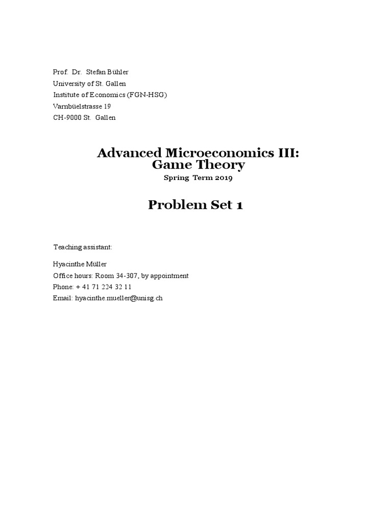 Advanced Microeconomics III: Game Theory Problem Set 1: Spring Term 2019 | PDF | Economic ...