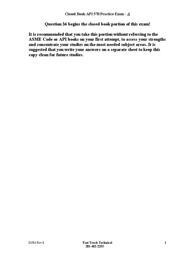 Closed Book API 570 Practice Exam - A: Fast Track Technical 281-482 ...