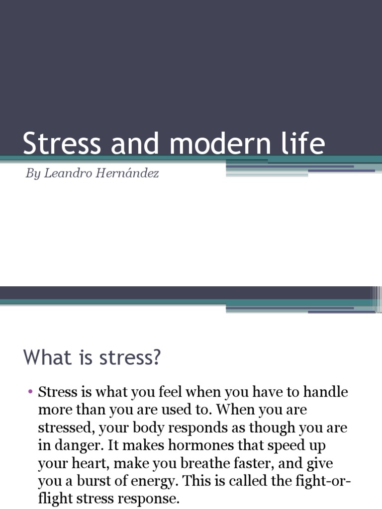 Stress and Modern Life | PDF | Anxiety | Stress (Biology)