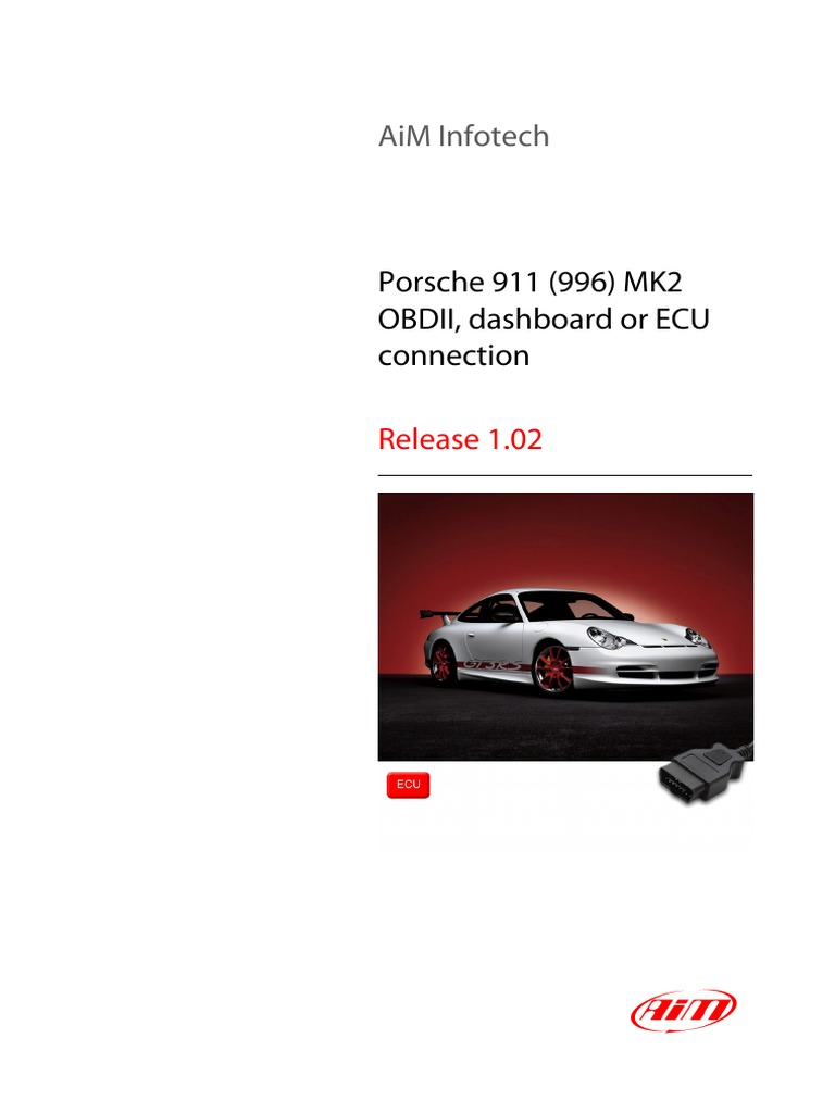 Aim Infotech: Porsche 911 (996) Mk2 Obdii, Dashboard or Ecu Connection ...