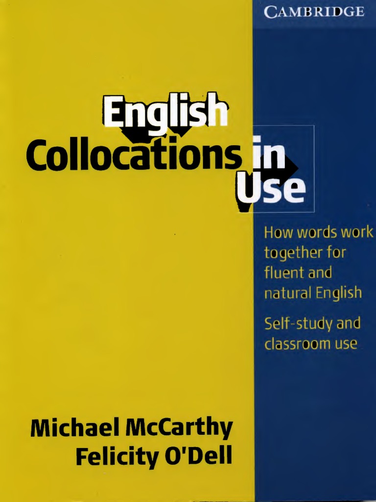 English Collocations in Use - Cambridge PDF | PDF