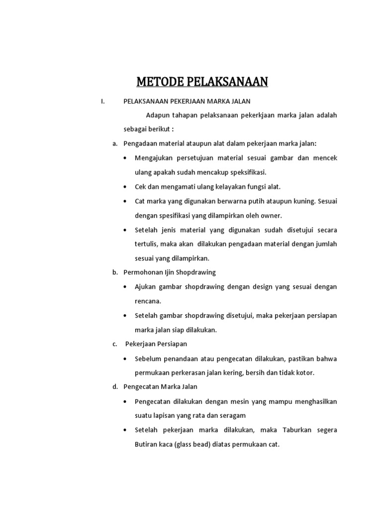METODE PELAKSANAAN (Marka Jalan) Satria Bagus | PDF