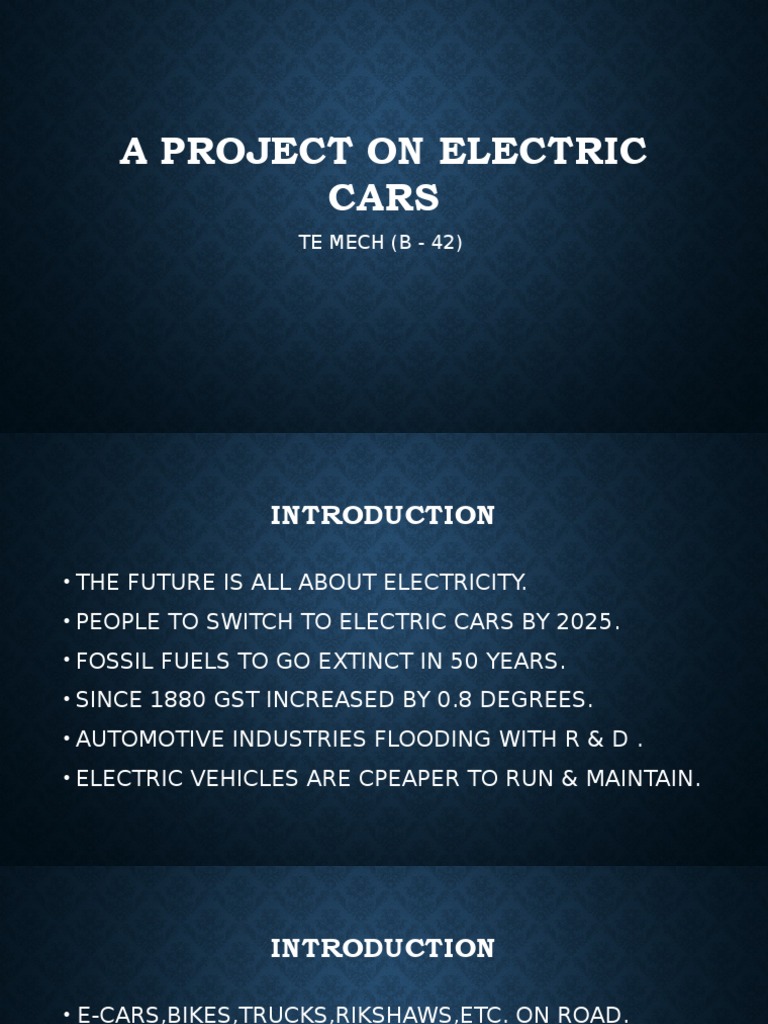 A Project On Electric Cars | Download Free PDF | Electric Vehicle ...