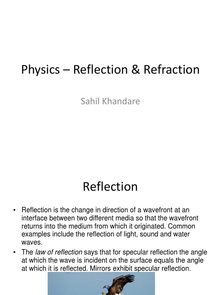 Physics of Reflection and Refraction: An In-Depth Examination of the ...