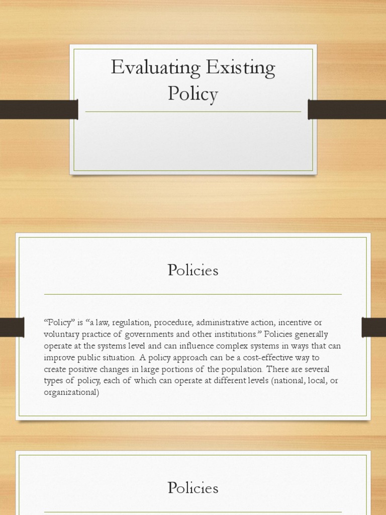 Evaluating Existing Policies (Edited) | PDF | Policy | Evaluation