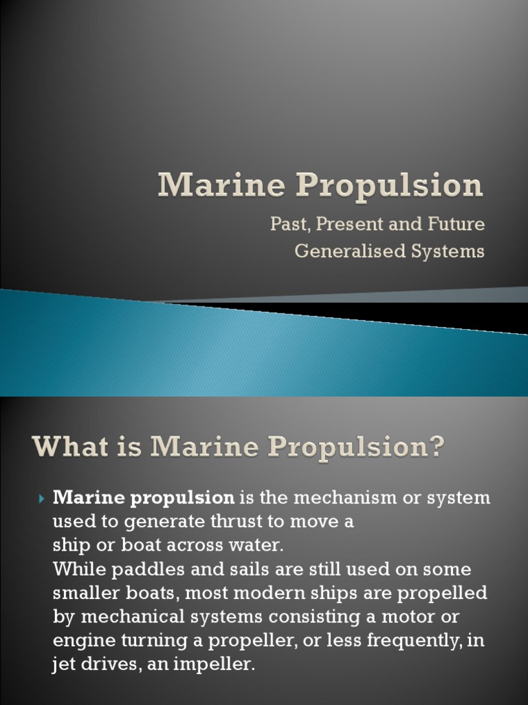 Past Present And Future Generalised Systems Pdf Marine Propulsion