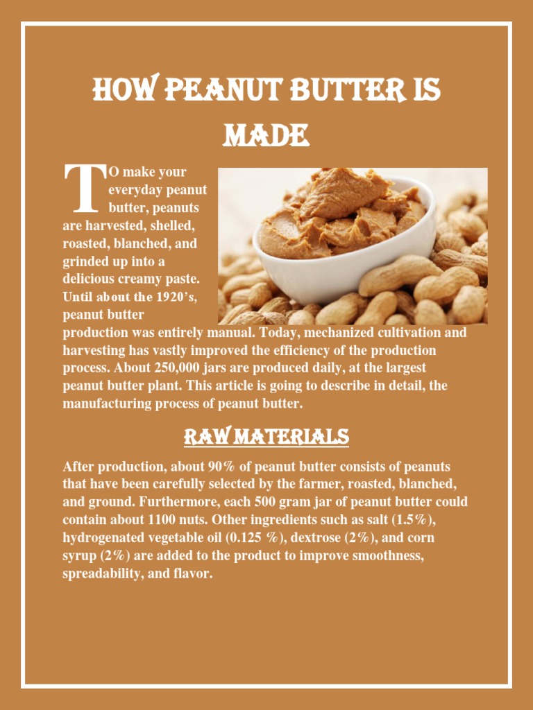 The Peanut Butter Production Process: From Planting to Packaging | PDF ...
