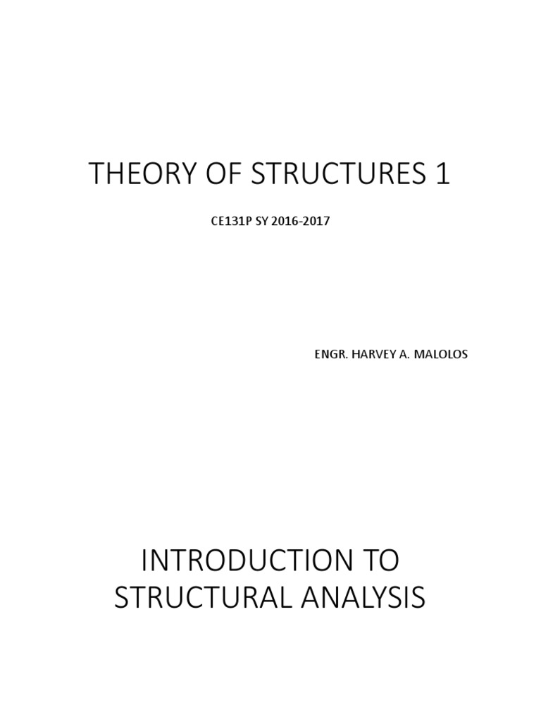 Theory of Structures 1: CE131P SY 2016-2017 | PDF