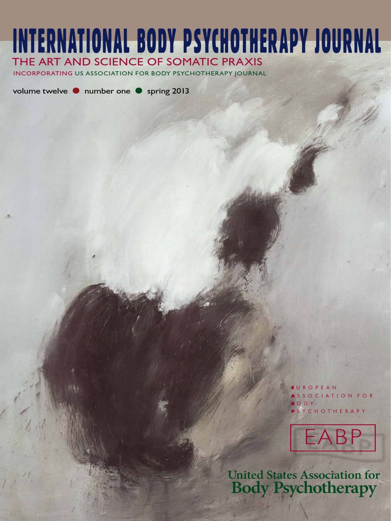 International Body Psychotherapy Journal: The Art And Science Of ...