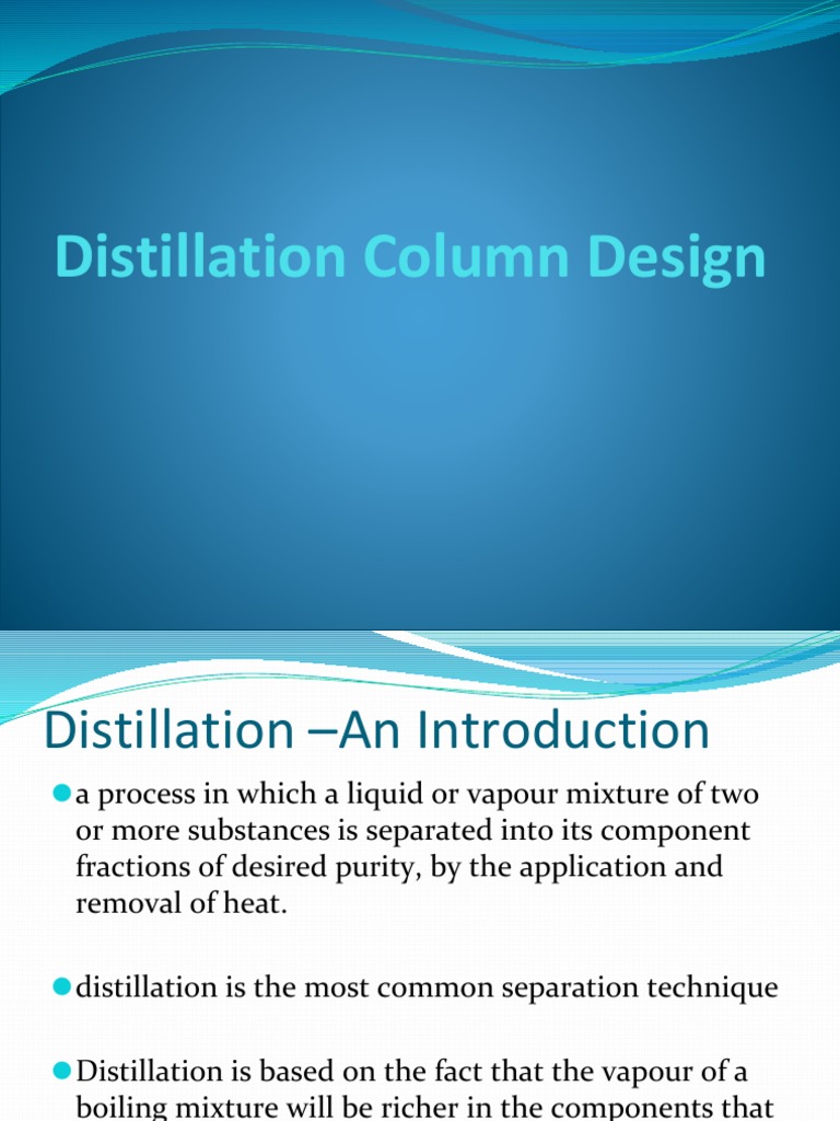 Distillation Column Design Overview | PDF | Distillation | Analytical ...