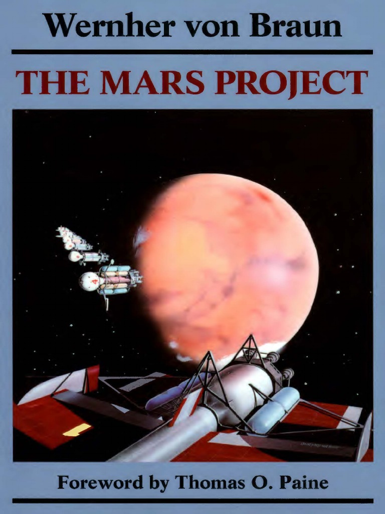 Wernher von Braun - The Mars Project (0).pdf | Nasa | Outer Space