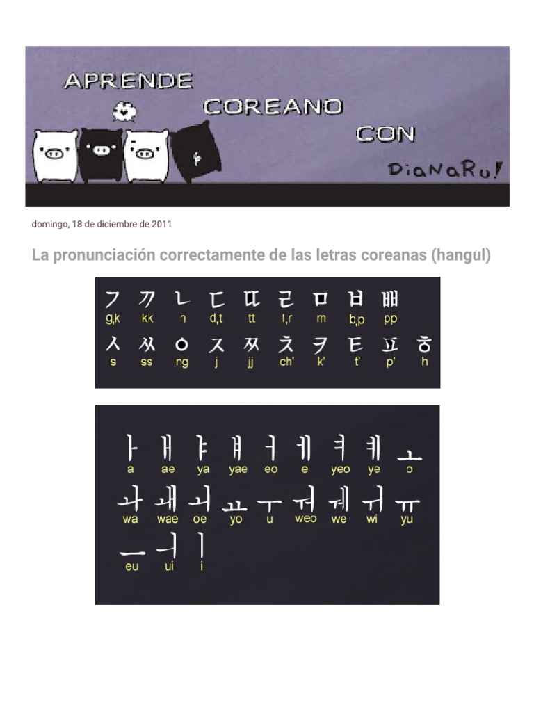 Aprende Coreano Con Dianaru - La Pronunciación Correctamente de Las ...