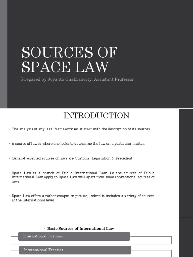 Sources of Space Law Explained | PDF | Travel | Law