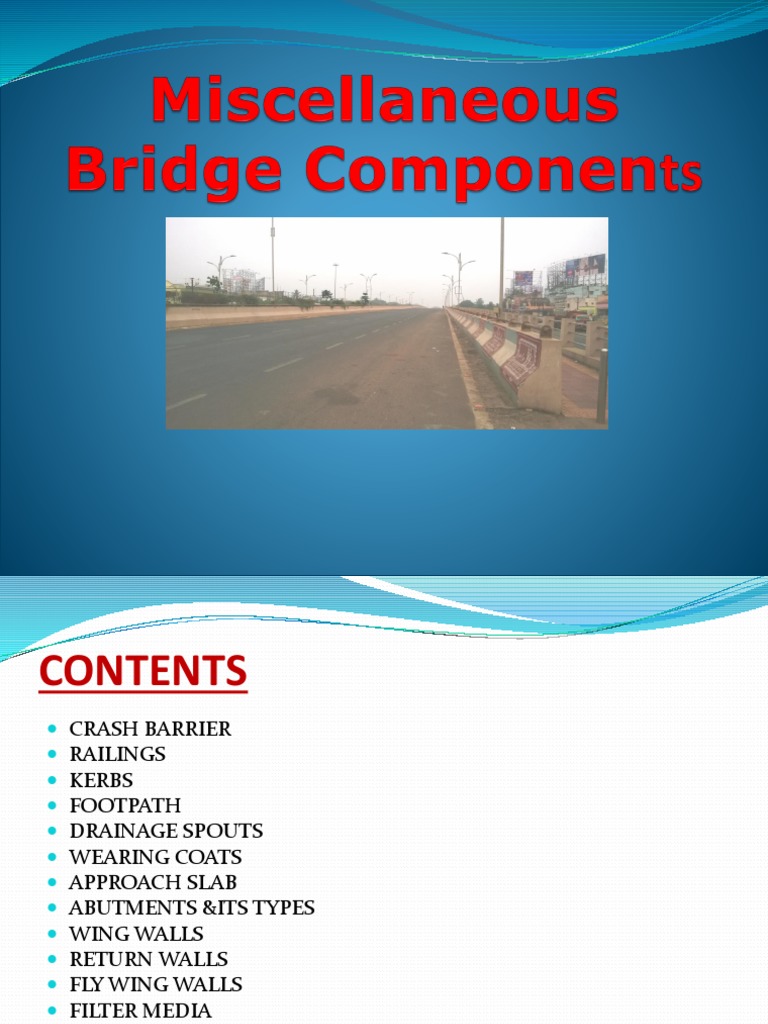 Miscellaneous Bridge Components - Class | PDF | Asphalt | Concrete