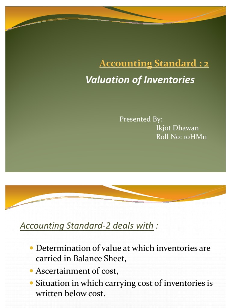 Accounting Standard 2 | PDF | Inventory | Cost