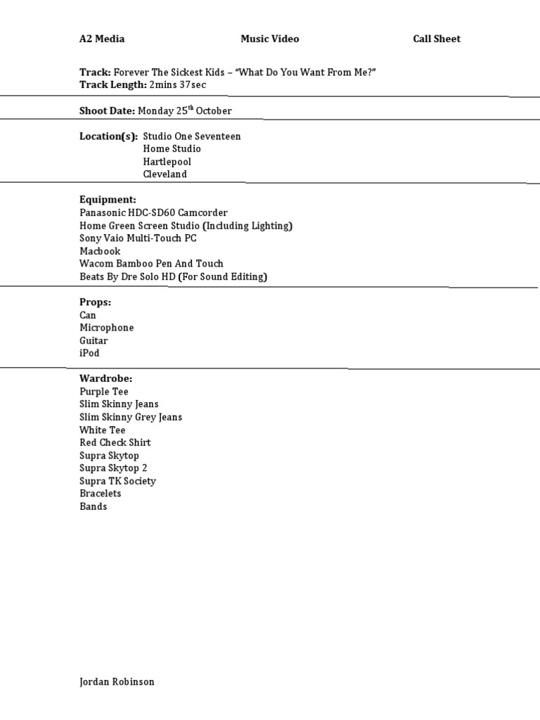 Music Video Call Sheet for "What Do You Want" | PDF