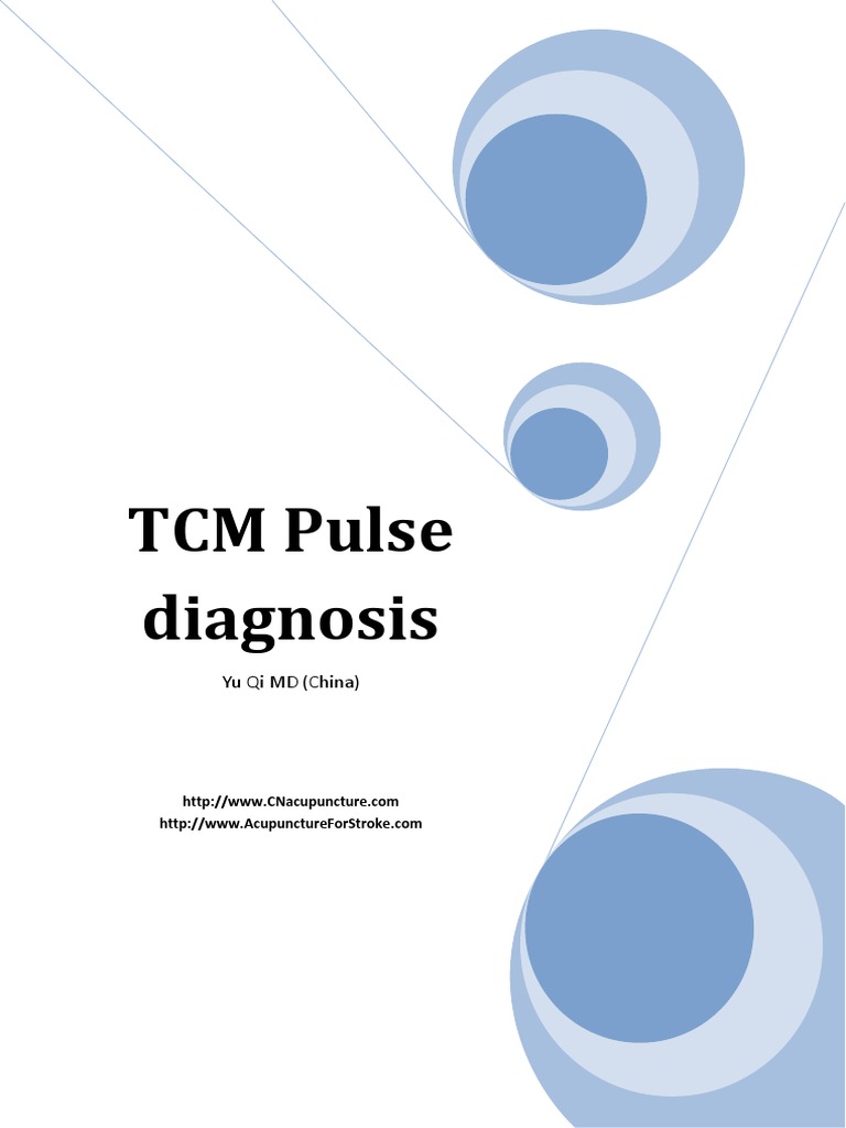 TCM Pulse Diagnosis Techniques | PDF | Pulse | Traditional Chinese Medicine