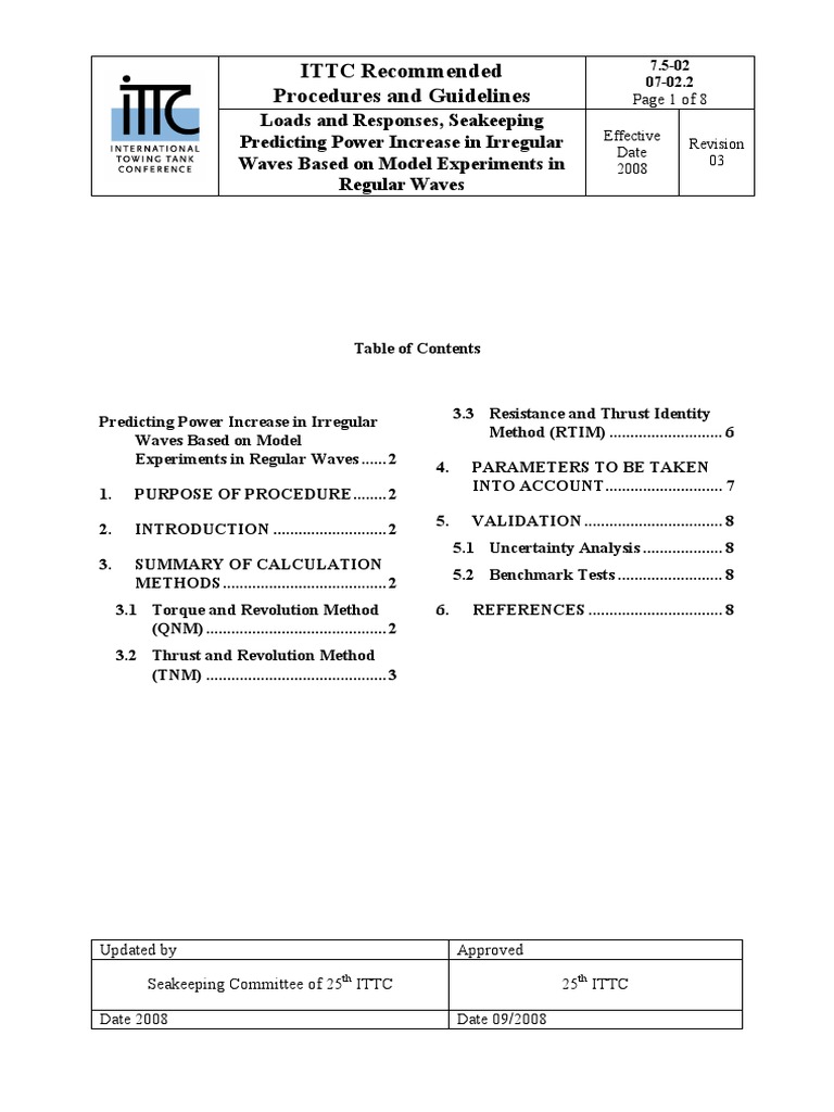 ITTC Recommended Procedures and Guidelines 7.5-02 07-02.2 Page 4 of 8 Loads and Responses ...
