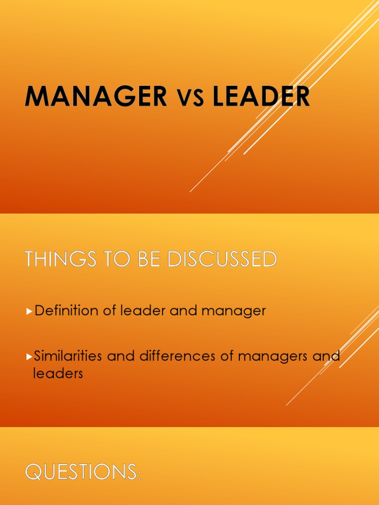 Manager vs. Leader | PDF | Leadership | Goal