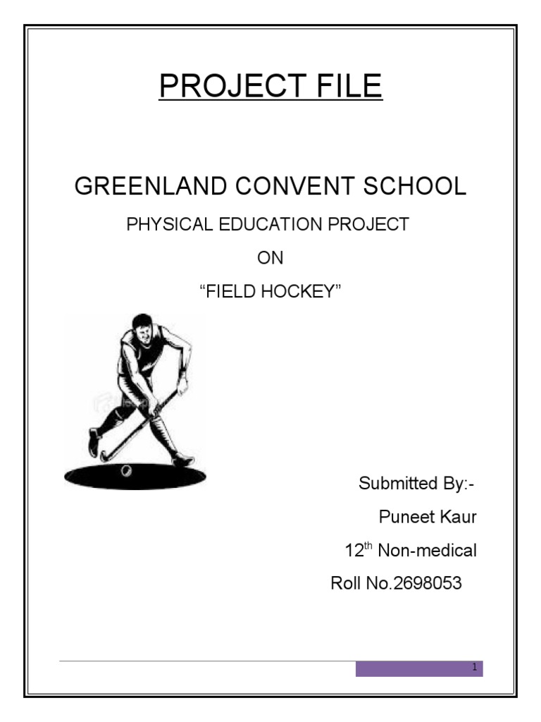 Field Hockey Project Report | PDF | Sports | Team Sports