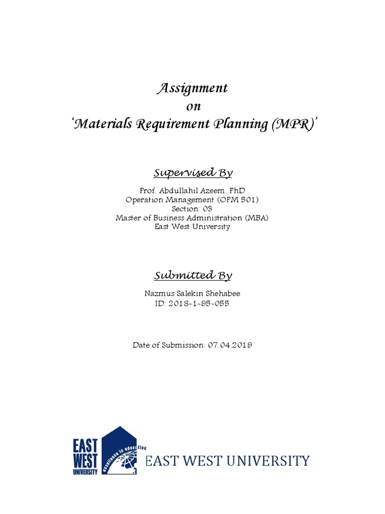 Assignment On Materials Requirement Planning (MPR) ': East West University | PDF