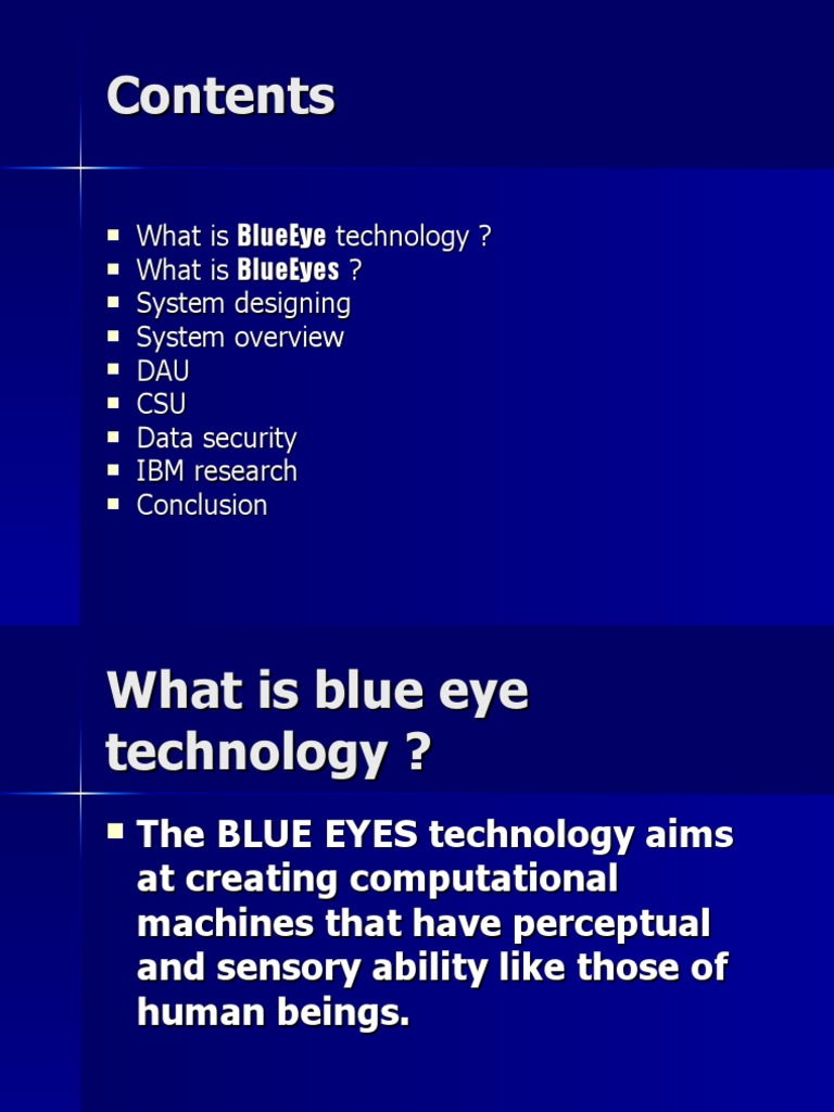 What Is Blueeye Technology ? What Is Blueeyes ? System Designing System ...