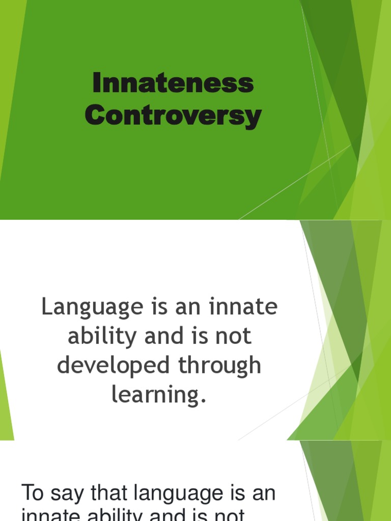 Innateness Controversy | PDF | Language Acquisition | Mental Processes